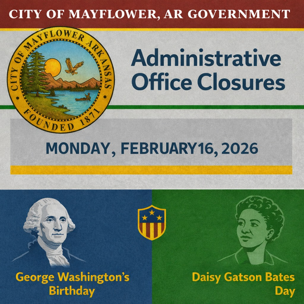 Administrative Office Closure — City of Mayflower, AR Government