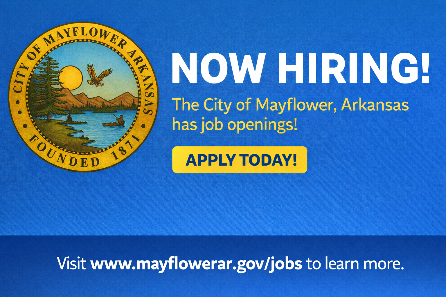 Employment Opportunities — City of Mayflower, AR Government
